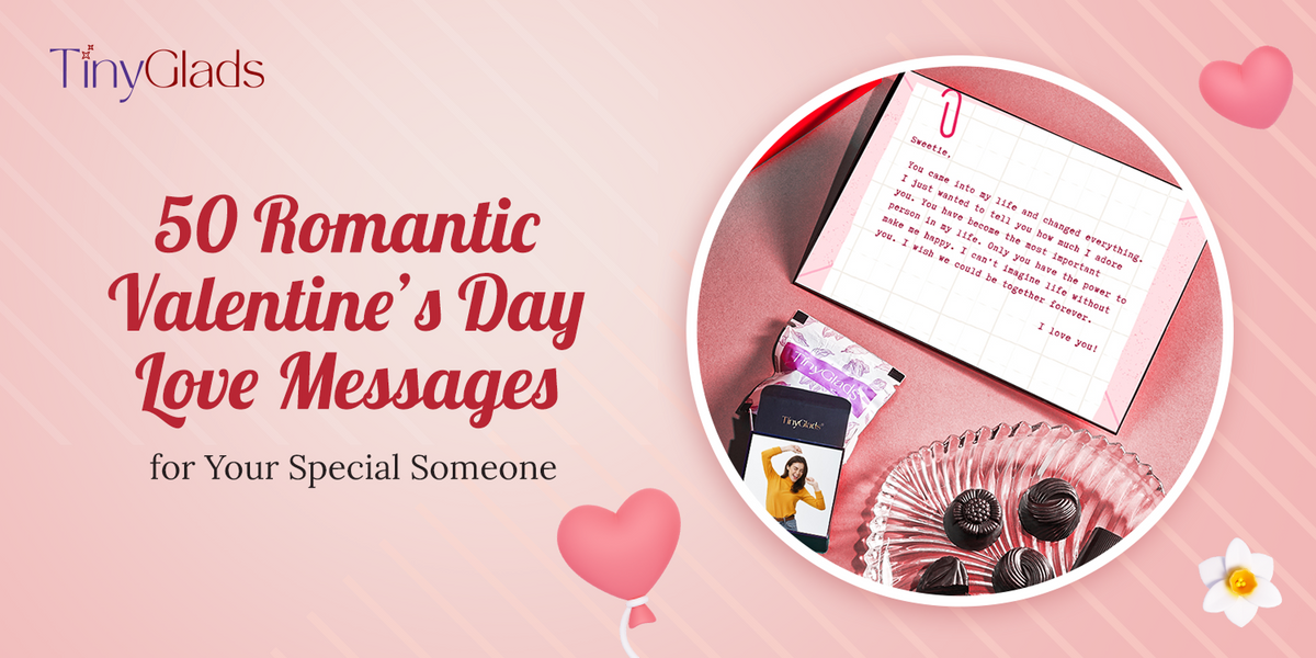 50 Romantic Valentine’s Day Love Messages for Your Special Someone ...